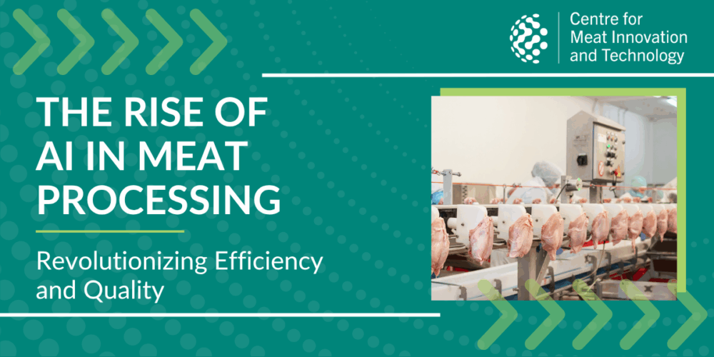 The Rise of AI in Meat Processing - Centre for Meat Innovation and ...